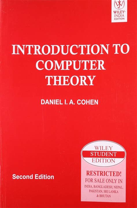 introduction to computer theory 2nd ed cohen 9788126513345 amazon