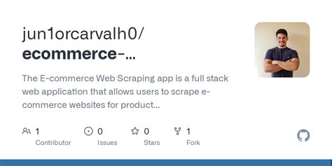 Github Jun1orcarvalh0ecommerce Webscraping Fullstack The E Commerce Web Scraping App Is A