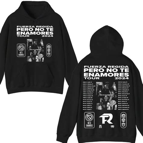 2024 Fuerza Regida Tour Double Sided Hoodie Pero No Te Enamores Merch