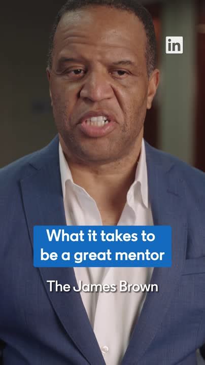 myconnect ai on linkedin what it takes to be a great mentor w john hope bryant