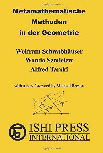 Metamathematische Methoden In Der Geometrie Axiomatic Structure Of