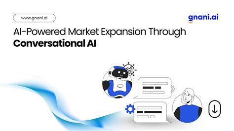 Ai Powered Market Expansion Through Conversational Ai Gnani Ai