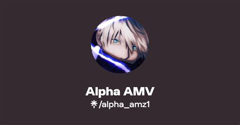 Alpha Amv Instagram Tiktok Linktree