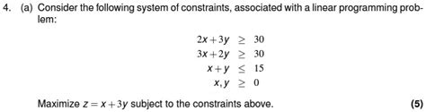 4 A Consider The Following System Of Constraints Associated With A