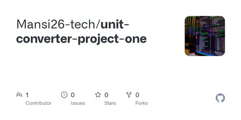 github mansi26 tech unit converter project one