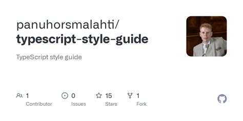 Github Panuhorsmalahtitypescript Style Guide Typescript Style Guide