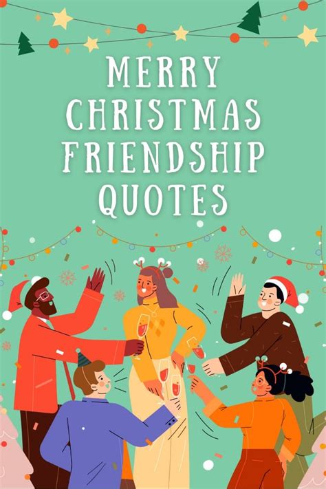 30 Best Merry Christmas Friendship Quotes To Spread Holiday Cheer
