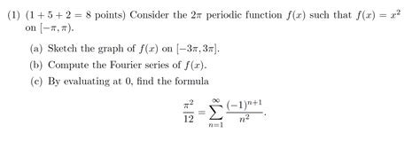 Solved 1 1 5 2 8 Points Consider The 27 Periodic