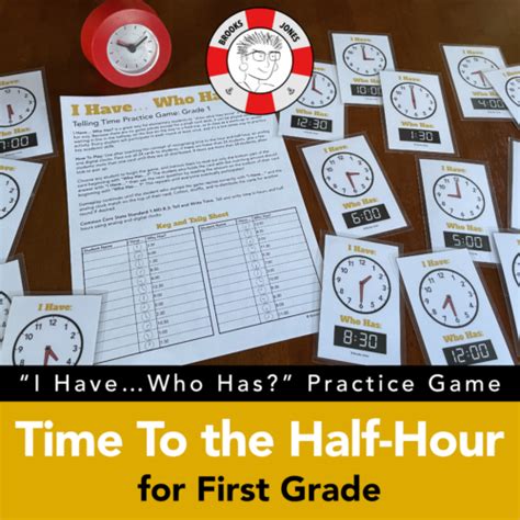 I Have Who Has Telling Time Practice Game For Grade 1 Made By Teachers