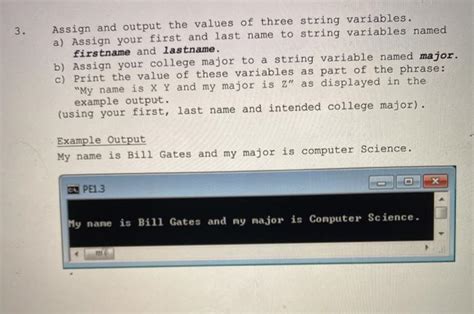 solved 3 assign and output the values of three string