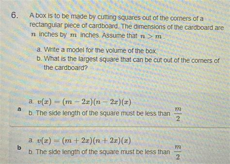 6 A Box Is To Be Made By Cutting Squares Out Of The Corners Of A Rectangular Piece Of Car Algebra