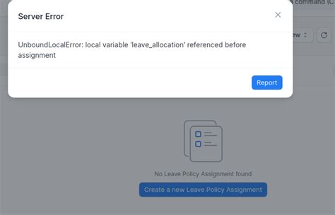 Unboundlocalerror Local Variable Leaveallocation Referenced Before