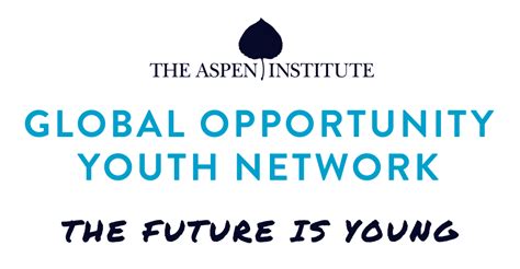 Global Opportunity Youth Network Goyn The Aspen Institute Forum For Community Solutions