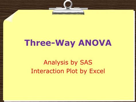 Ppt Three Way Anova Powerpoint Presentation Free Download Id1275447