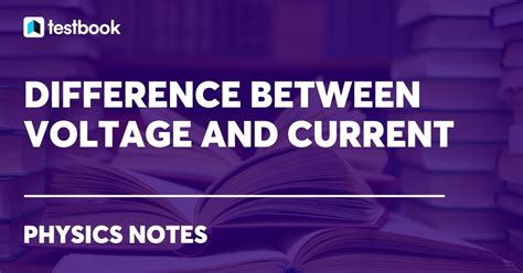Difference Between Voltage And Current With Definitions Types