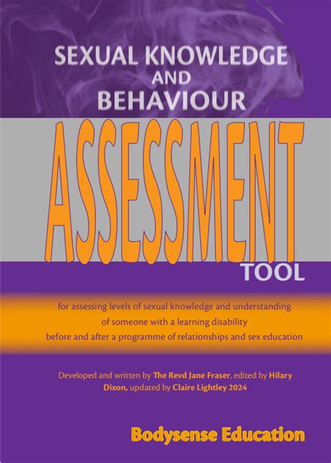 Using The Sexual Knowledge And Behaviour Assessment Tool With People