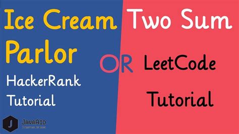 Ice Cream Parlor Hackerrank Solution Two Sum Leetcode Solution Youtube