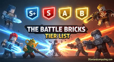Battle Bricks Tier List August 2026 Best Battlers Ranked