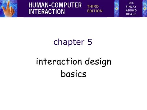 Hci 3e Ch 5 Interaction Design Basics Ppt Desktop Publishing