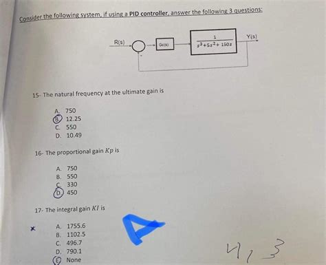 Solved Consider The Following System If Using A PID Chegg