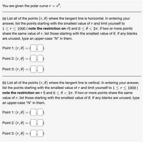 Solved You are given the polar curve r eθ a List all of Chegg