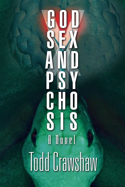God Sex And Psychosis Ebook Crawshaw Todd Kindle Store