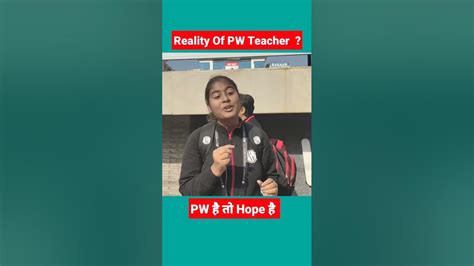 Reality Of Pw Faculty Physicswallah Alakhpandey Pw Vidyapeeth Kota Review Shorts Youtube
