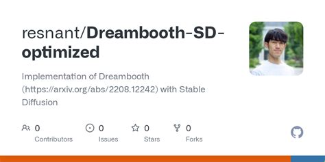 Github Resnantdreambooth Sd Optimized Implementation Of Dreambooth Abs