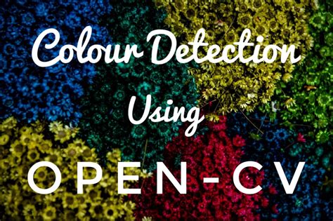 Github Vivek054colour Detection Using Opencv Python