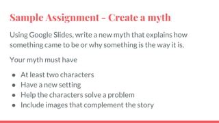 Final Myth Assignment Write A New Myth PPTX