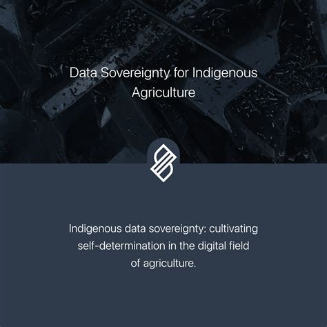 Data Sovereignty For Indigenous Agriculture → Scenario