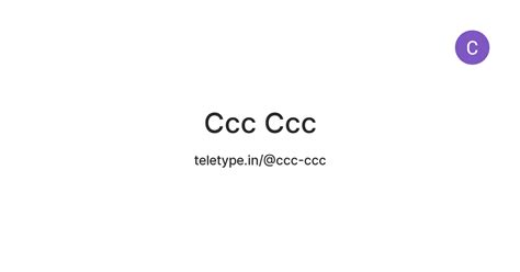 Ccc Ccc — Teletype
