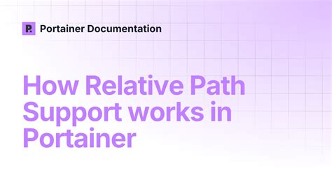 How Relative Path Support Works In Portainer Portainer Documentation