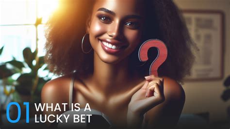 What Is Lucky Bet In 1xbet Uncover Winning Strategies