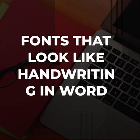 Handwriting Fonts In Word Personalize Your Documents Adazing
