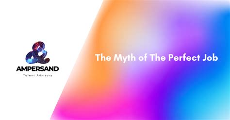 the myth of the perfect job