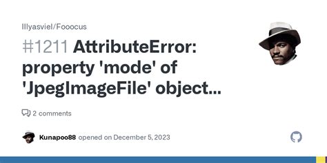 Attributeerror Property Mode Of Jpegimagefile Object Has No Setter · Issue 1211