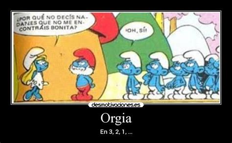 Orgia Desmotivaciones
