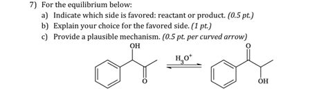 Solved For The Equilibrium Belowindicate Which Side Is