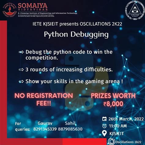 Deep Zaveri On Linkedin Python Codingisfun Debugging Iete Kjsieit