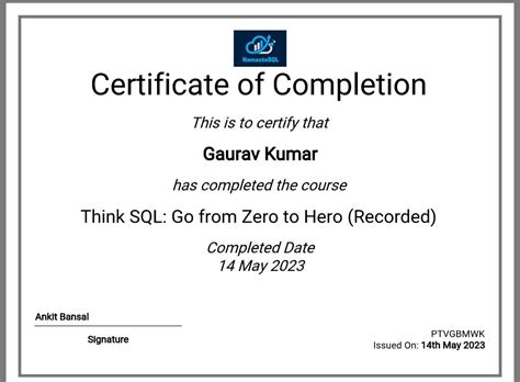 Gaurav Kumar On Linkedin Successfully Completed Sql Course Which Was Designed By Ankit