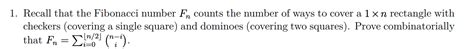 Solved 1 Recall That The Fibonacci Number Fn Counts The
