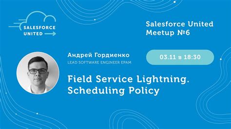 [ru] Salesforce Field Service Scheduling Policy Part 1 Youtube