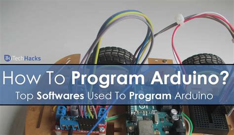 What Is Arduino How To Program It Free Softwares