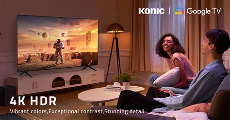 Konic Experience Stunning 4k Hdr10 Visuals Enjoy Vibrant Colors