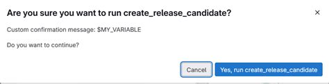 Use Variable In Manual Confirmation For Gitlab Job Stack Overflow