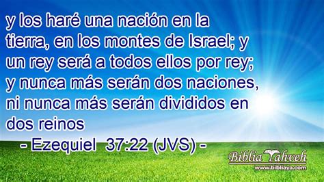 Ezequiel 37 22 Jvs Y Los Haré Una Nación En La Tierra En L