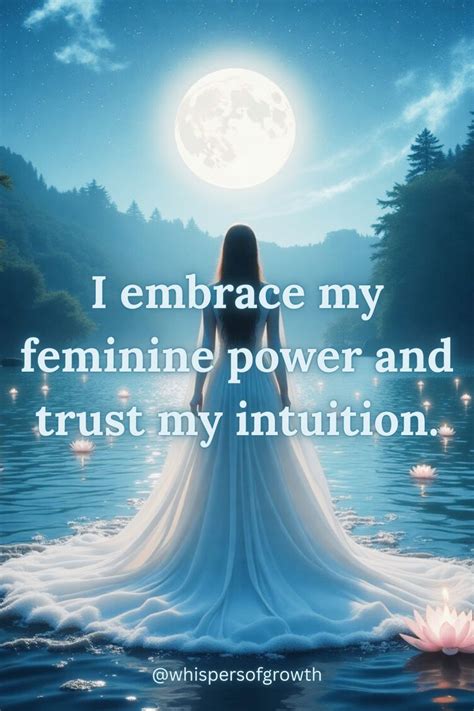 Feminine Power Affirmation Trust Your Intuition And Embrace Self Love 💖