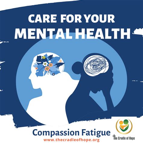 Compassion Fatigue The Cradle Of Hope