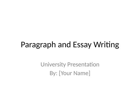 Paragraphandessaywritingpresentationpptx Paragraphandessaywritingpresentationpptx